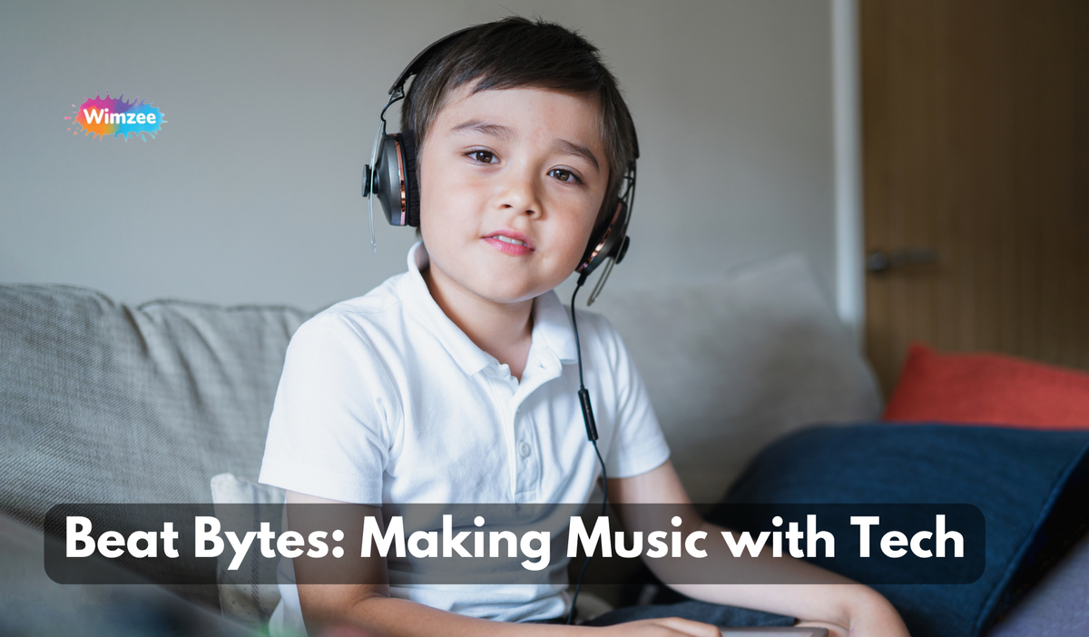 Beat Bytes: Making Music with Tech