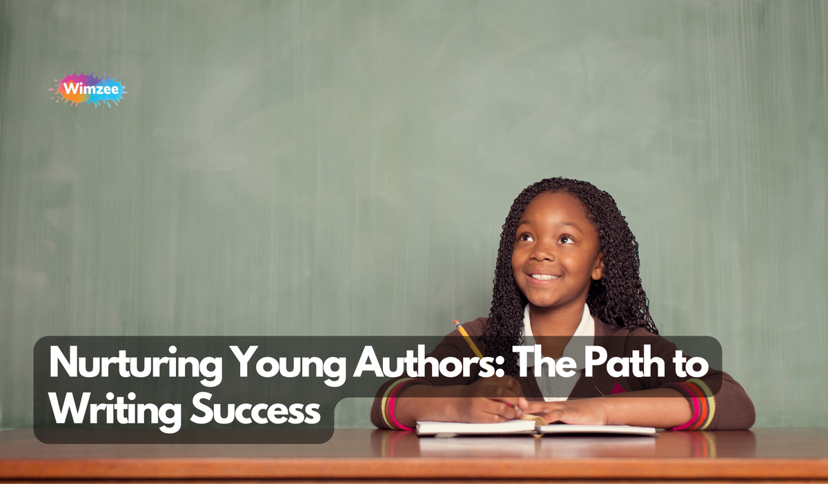 Nurturing Young Authors: The Path to Writing Success