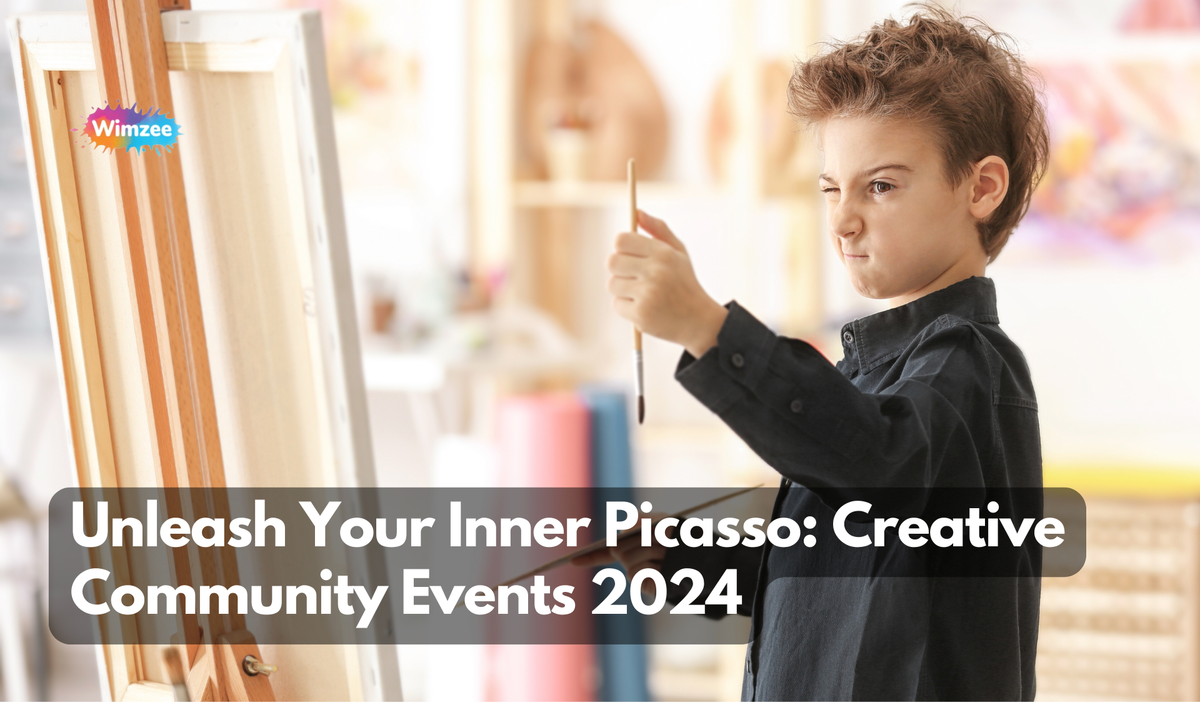 Unleash Your Inner Picasso: Creative Community Events 2024