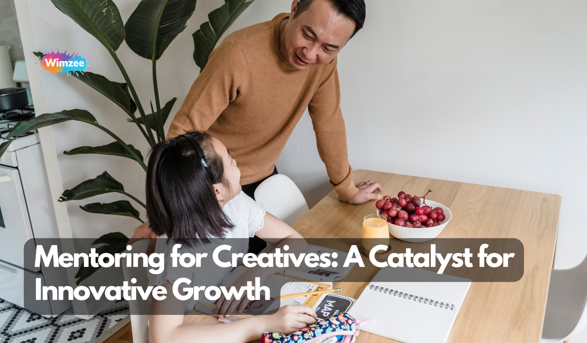 Mentoring for Creatives: A Catalyst for Innovative Growth