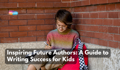 Inspiring Future Authors: A Guide to Writing Success for Kids