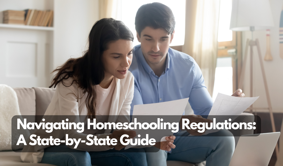 Navigating Homeschooling Regulations: A State-by-State Guide